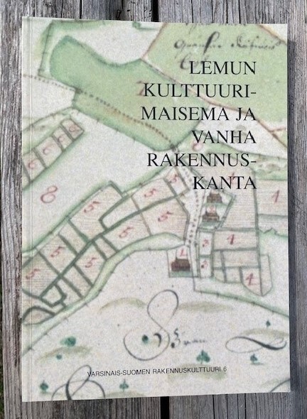 Pursimo, Elina (toim.): Lemun kulttuurimaisema ja vanha rakennuskanta ...